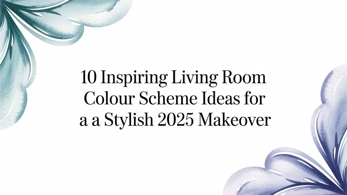 10 Inspiring Living Room Colour Scheme Ideas for a Stylish 2025 Makeov